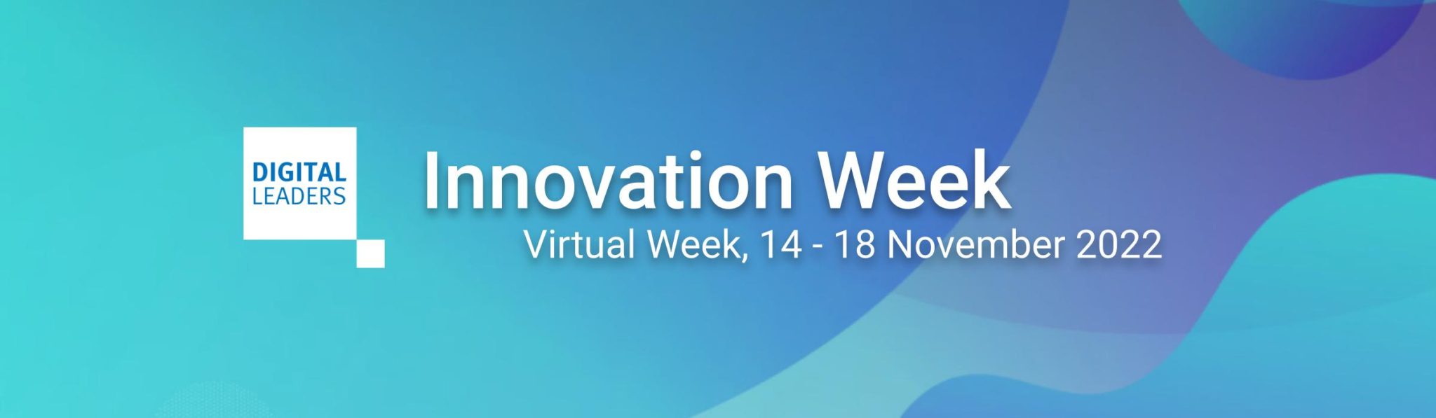 Digital Leaders Innovation Week - The DIGIT Lab